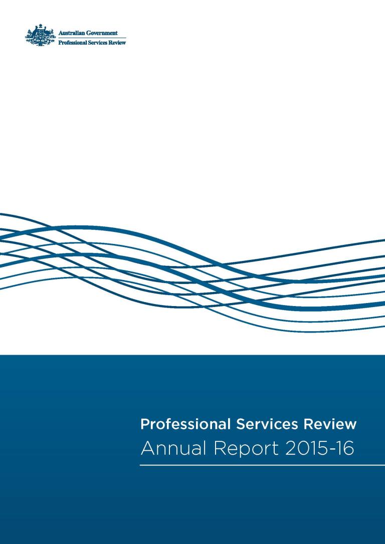 Annual Report 2015-16 | Professional Services Review (PSR) Annual Report 2015-16 | Professional Services Review (PSR)